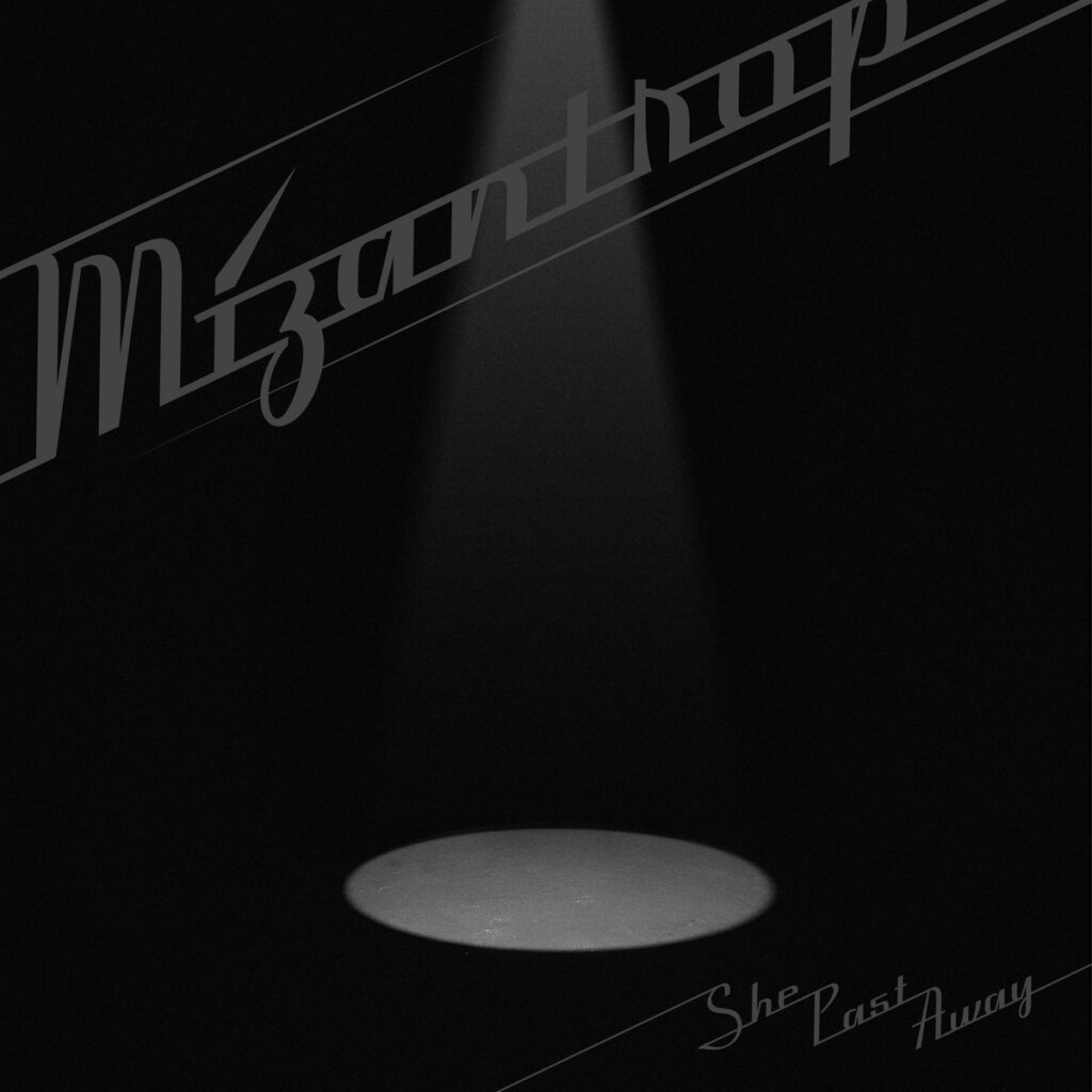 She Past Away Releases Their Next Album – Mizantrop